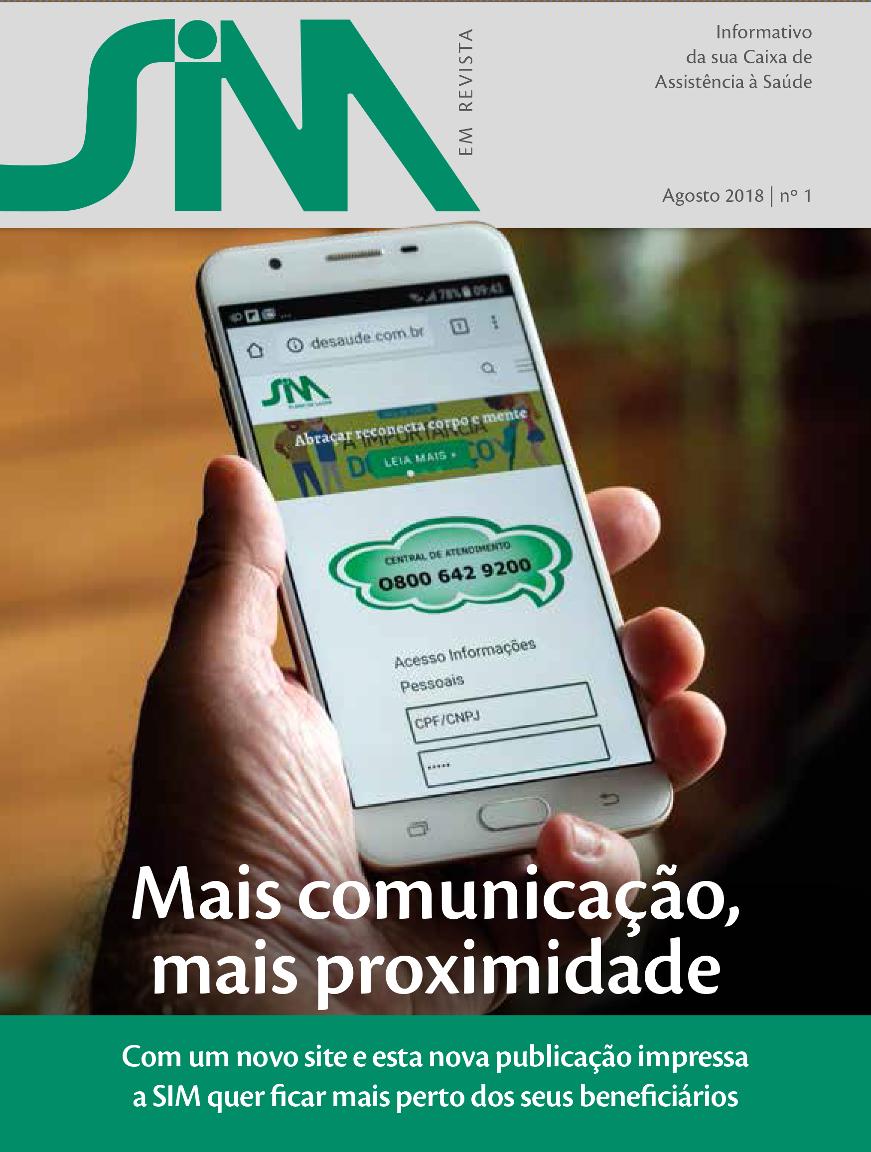 Jornais e informativos - SIM - Caixa de Assistência à Saúde