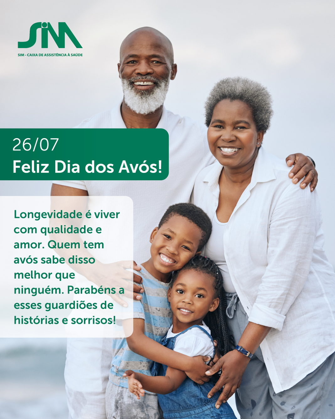 Feliz Dia dos Avós! - SIM - Caixa de Assistência à Saúde